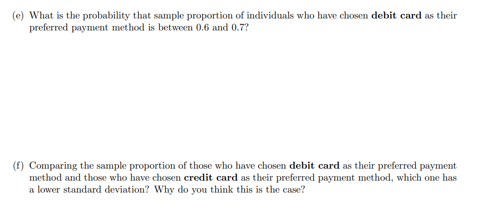 Solved A regional bank conducted a study on the preferred | Chegg.com