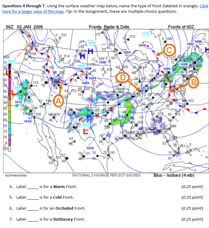 Solved Questions 4 through 7. Using the surface weather map | Chegg.com