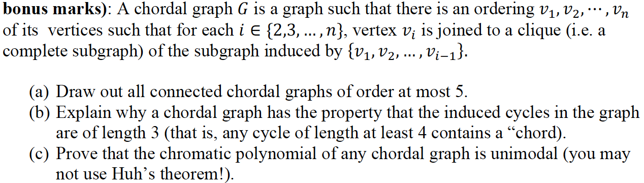 bonus marks): A chordal graph G is a graph such that | Chegg.com