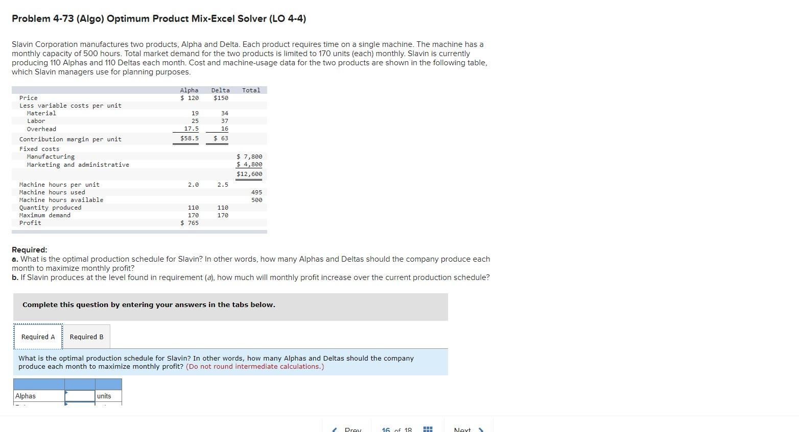 Solved Problem 4-73 (Algo) Optimum Product Mix-Excel Solver | Chegg.com