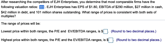 Solved Comp 1 Comp 2 Comp 3 Comp 4 EV/EBITDA 12 11 | Chegg.com