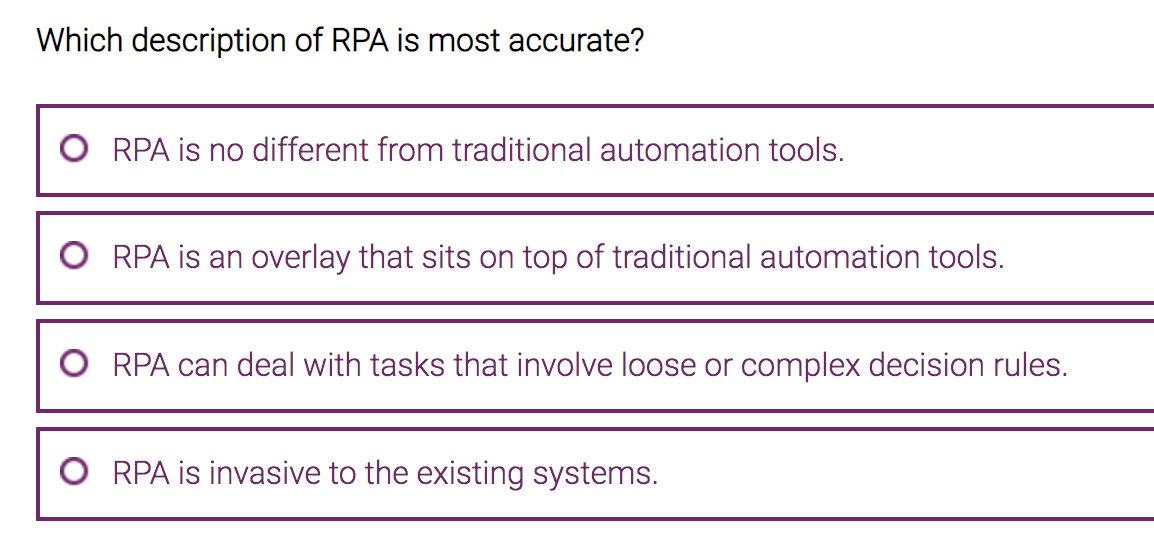 Solved Which description of RPA is most accurate? RPA is no | Chegg.com