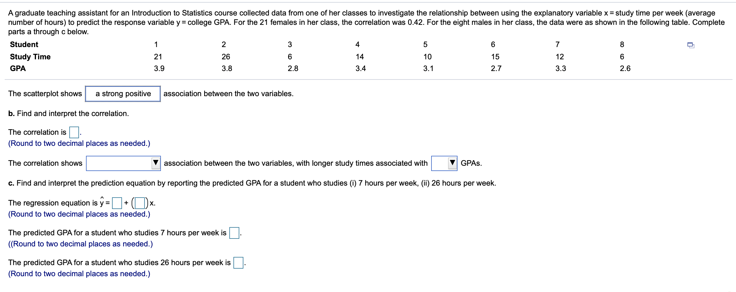 Solved A graduate teaching assistant for an Introduction to | Chegg.com