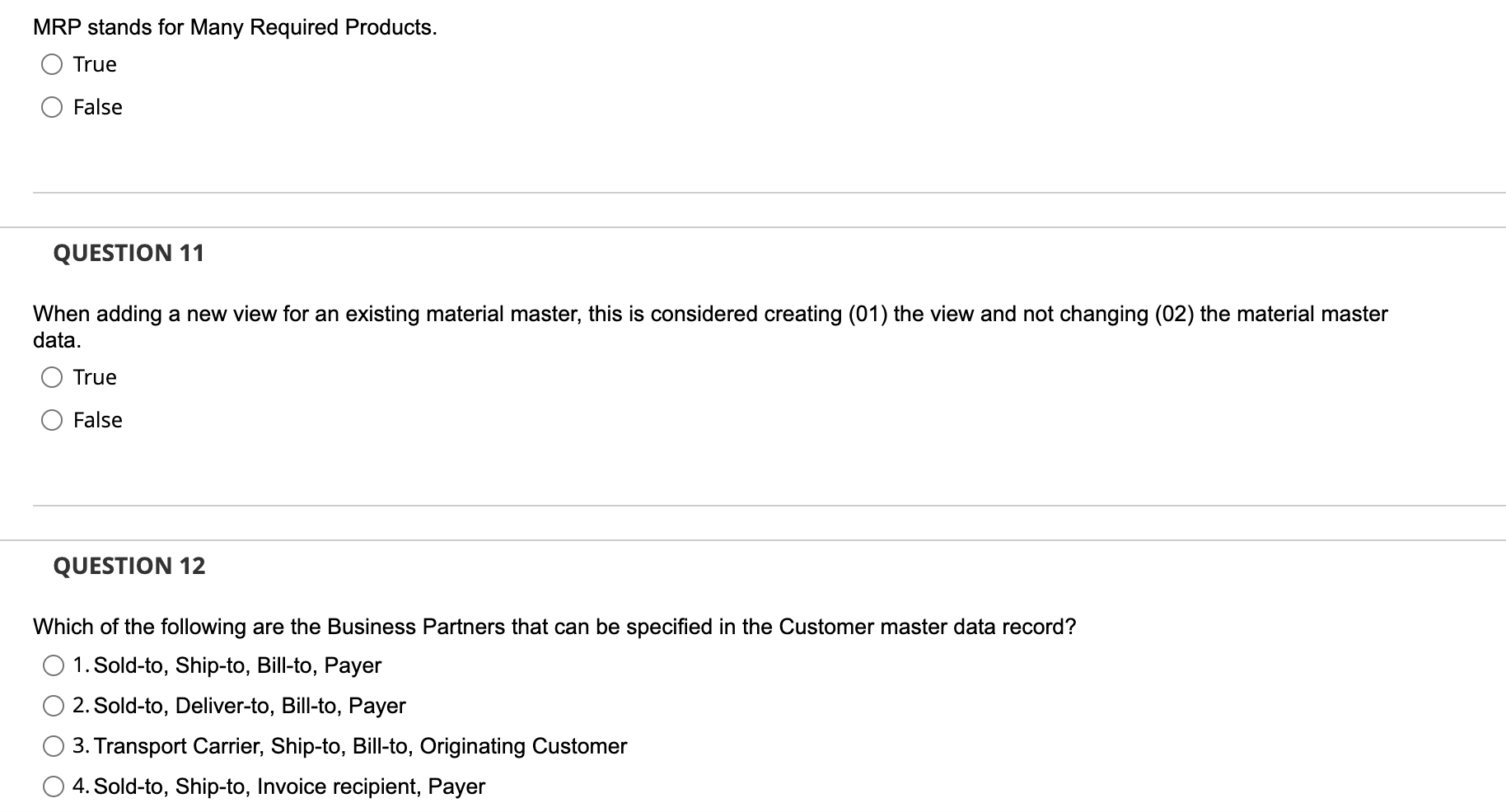 Solved MRP stands for Many Required Products. True False | Chegg.com