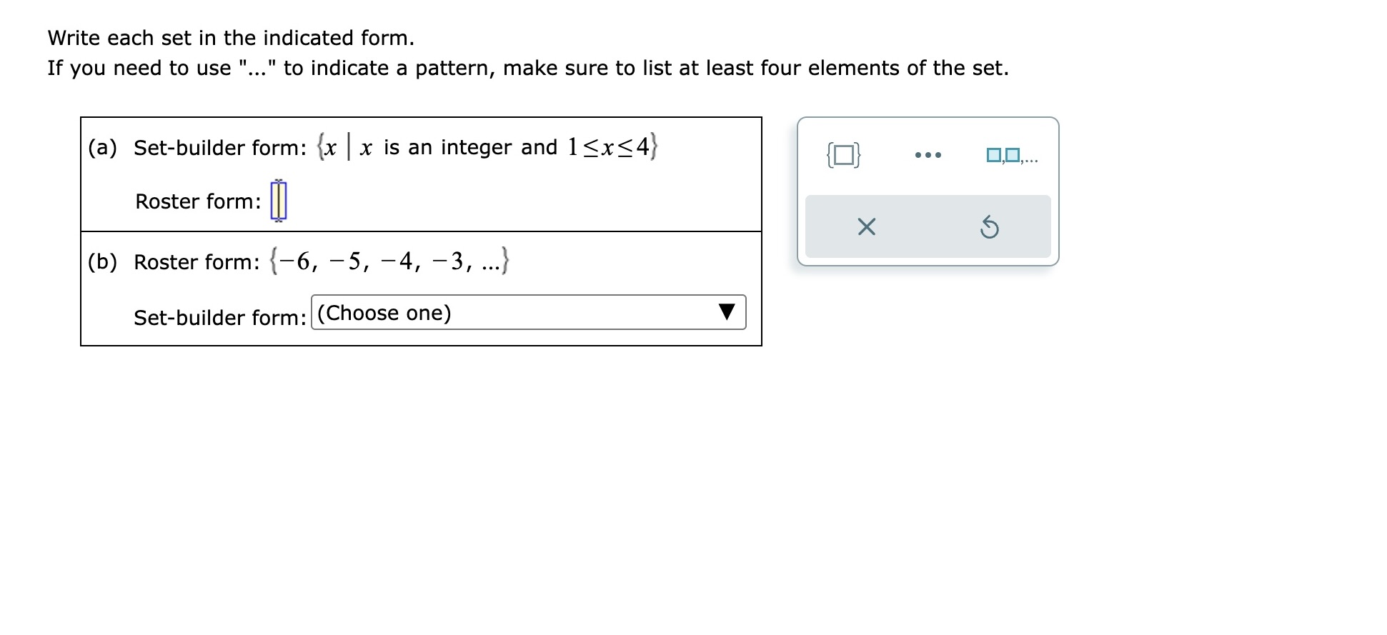 Solved Write each set in the indicated form. If you need to | Chegg.com