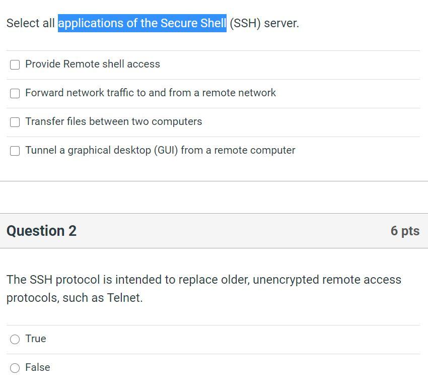 Solved Select all applications of the Secure Shell (SSH) | Chegg.com