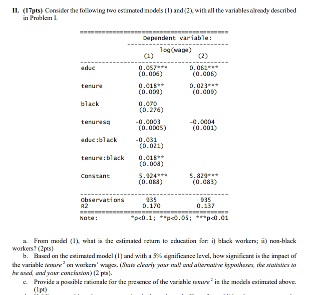 Solved II. (17pts) Consider the following two estimated | Chegg.com