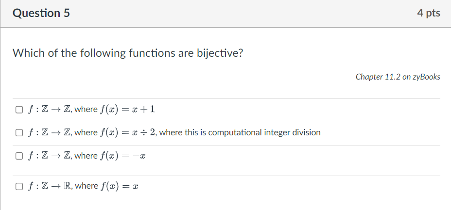 Solved Consider the following functions f:Z→Z. Which of the | Chegg.com