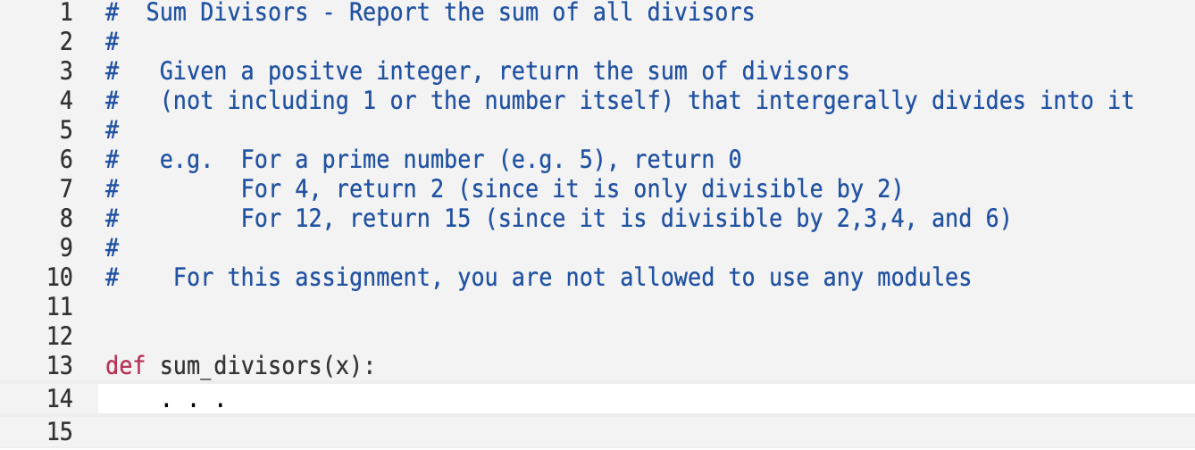Solved 1 # Sum Divisors - Report the sum of all divisors 2 # | Chegg.com