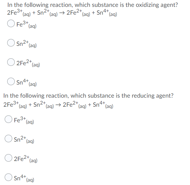 Solved In the following reaction, which substance is the | Chegg.com