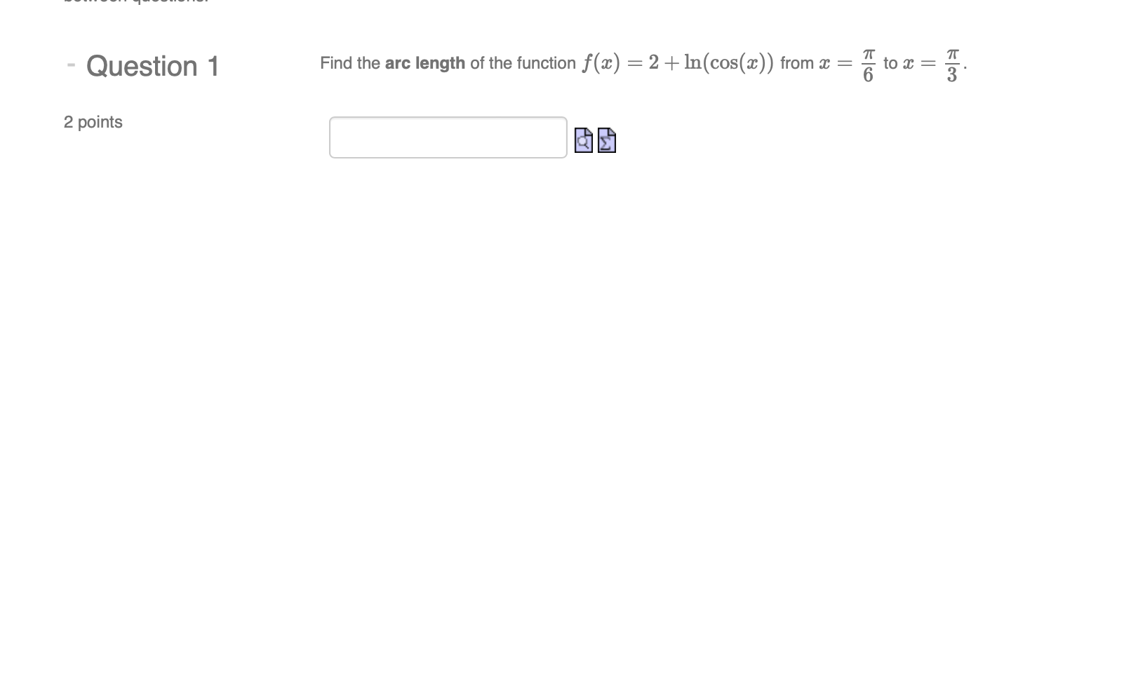 Solved Find the arc length of the function f(x)=2+ln(cos(x)) | Chegg.com