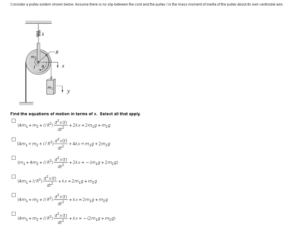 Solved Consider a pulley system shown below. Assume there is | Chegg.com Solved Consider a pulley system shown below. Assume there is | Chegg.com