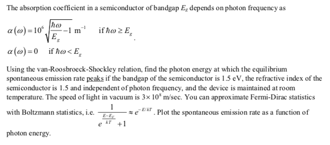 The absorption coefficient in a semiconductor of | Chegg.com