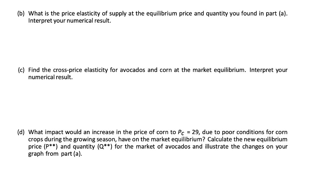 Solved 2. Use the following demand and supply functions, | Chegg.com