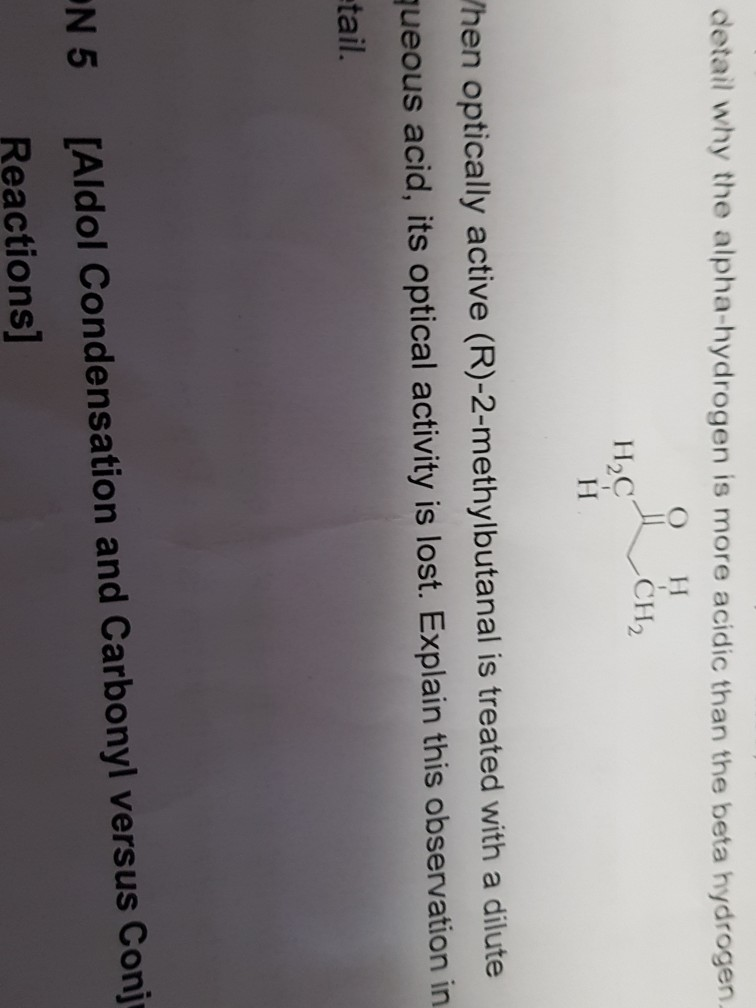 Solved detail why the alpha-hydrogen is more acidic than the | Chegg.com