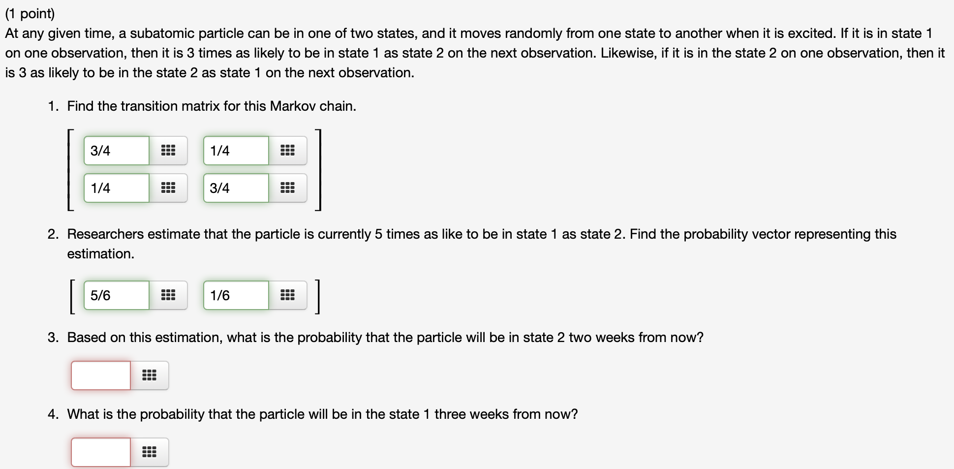 Solved (1 point) At any given time, a subatomic particle can | Chegg.com