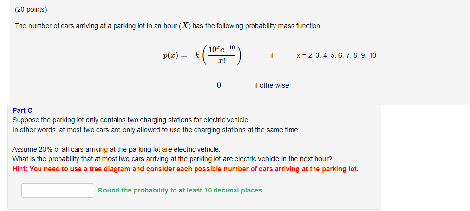 Solved (20 points) The number of cars arriving at a parking | Chegg.com