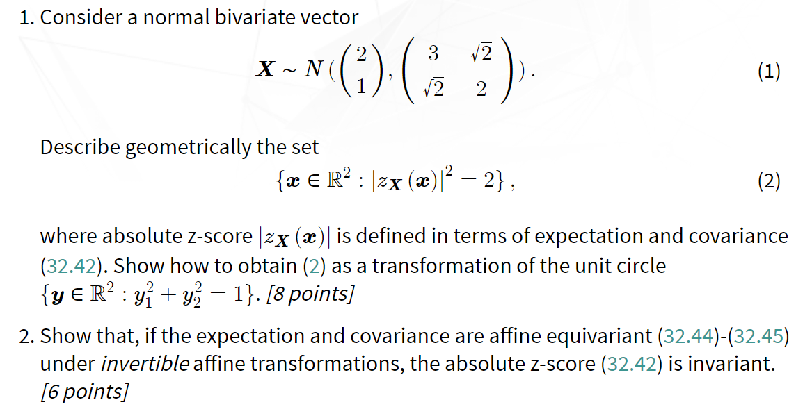 1. Consider a normal bivariate vector x-(1)-(0) (1) | Chegg.com