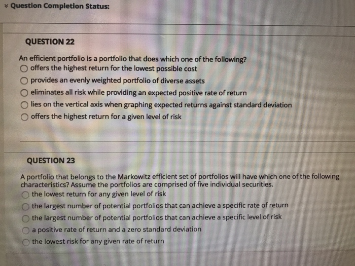Solved Question Completion Status: QUESTION 22 An efficient | Chegg.com