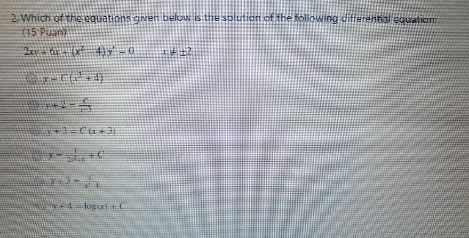 Solved 2. Which of the equations given below is the solution | Chegg.com