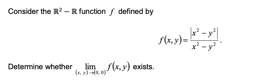 Solved Consider the R2−R function f defined by | Chegg.com