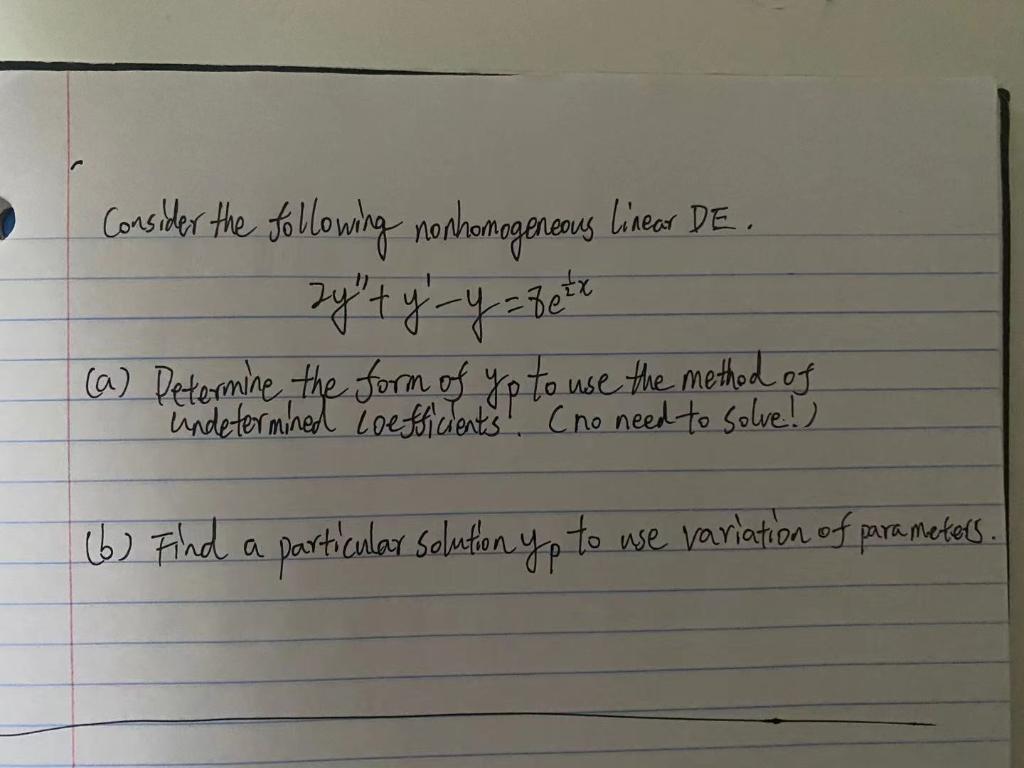 Solved Consider the following nonhomogeneous lineer DE. zy Solved Consider the following nonhomogeneous lineer DE. zy