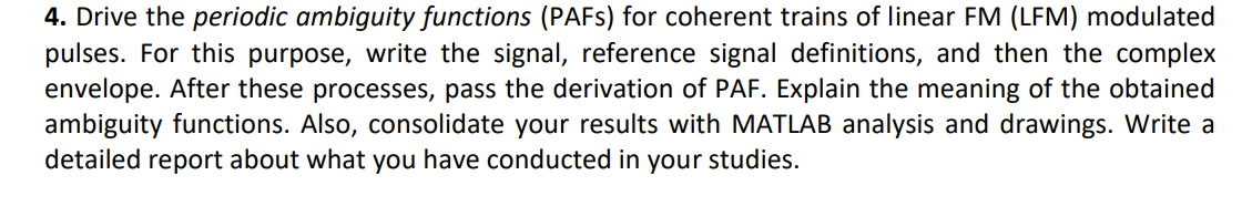 Drive the periodic ambiguity functions (PAFs) ﻿for | Chegg.com