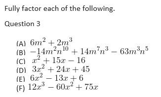 Solved Fully factor each of the following. Question 3 (A) | Chegg.com