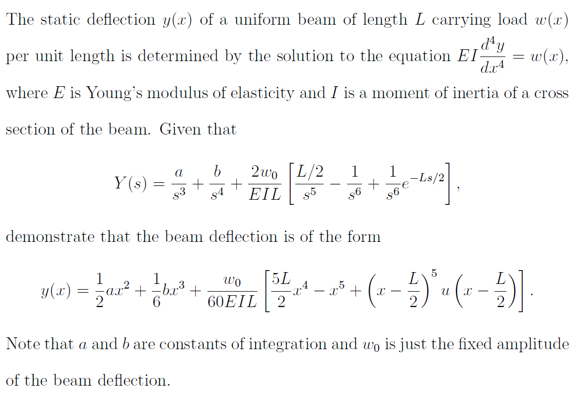 Solved The static deflection y(x) of a uniform beam of | Chegg.com
