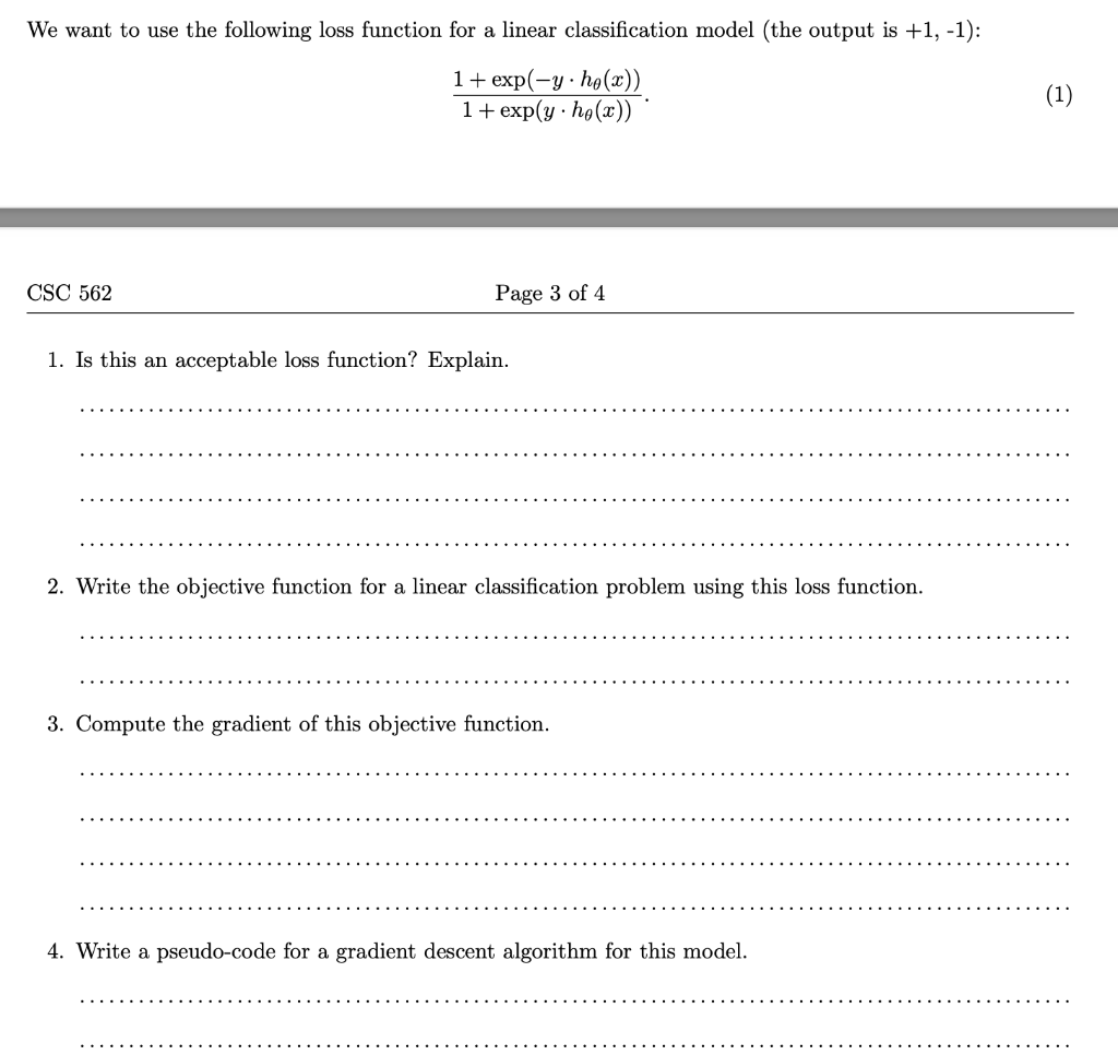 Solved We want to use the following loss function for a | Chegg.com
