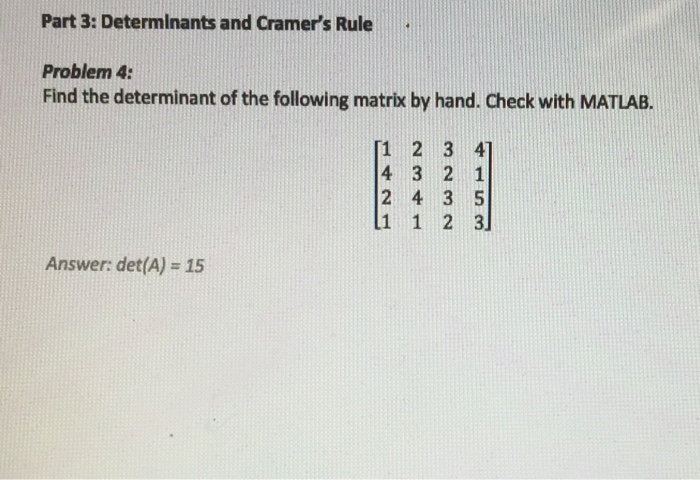 Solved Determinants and Cramer's Rule Find the determinant | Chegg.com