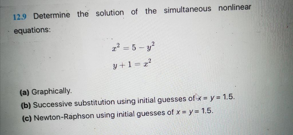 Solved 12.9 Determine the solution of the simultaneous | Chegg.com