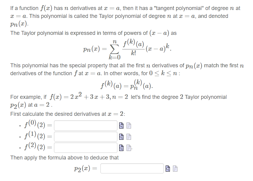 Solved If a function f(x) has n derivatives at x=a, then it | Chegg.com