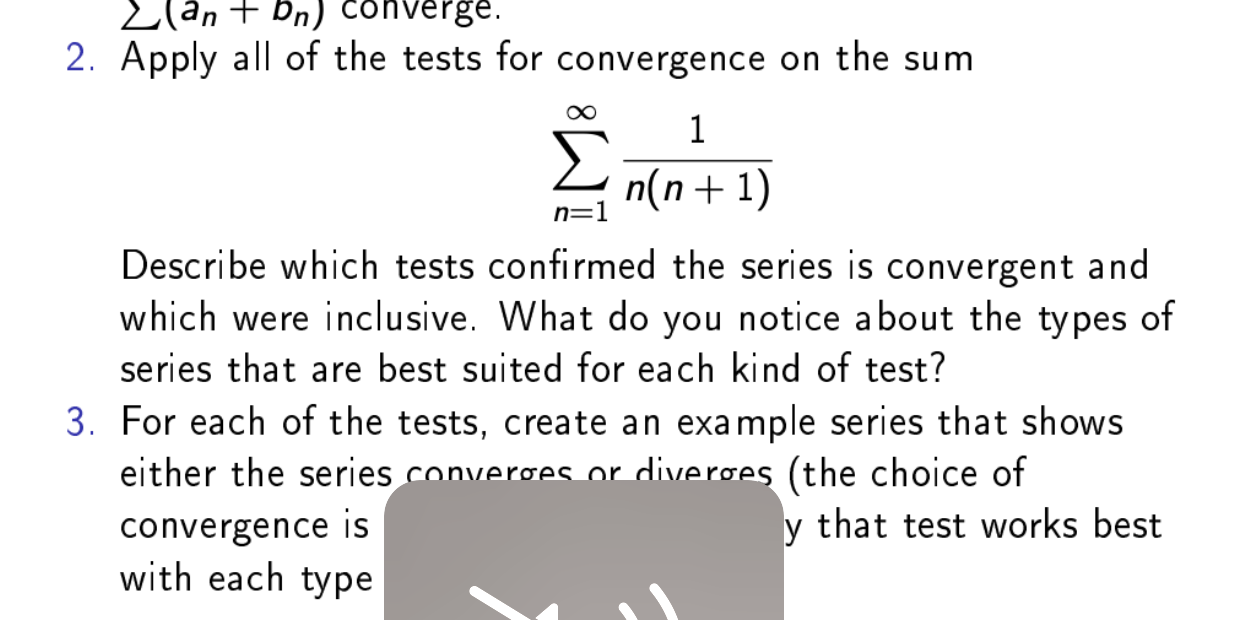 Solved Apply all of the tests for convergence on the | Chegg.com