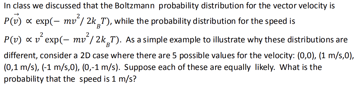 Solved In class we discussed that the Boltzmann probability | Chegg.com
