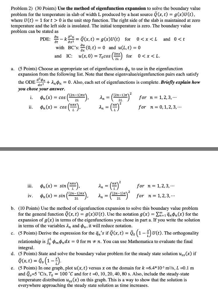 Problem 2) (30 Points) Use the method of | Chegg.com