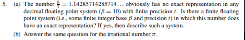 Solved (a) ﻿The number 87=1.14285714285714dots obviously has | Chegg.com