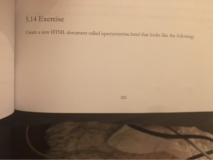 Solved 5.14 Exercise Create a new HTML document called | Chegg.com