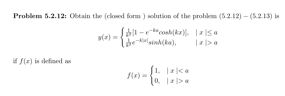 Solved Problem 5.2.12: Obtain the (closed form ) solution of | Chegg.com