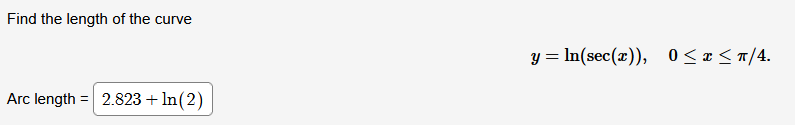 Solved Arc Length: Find the length of the | Chegg.com