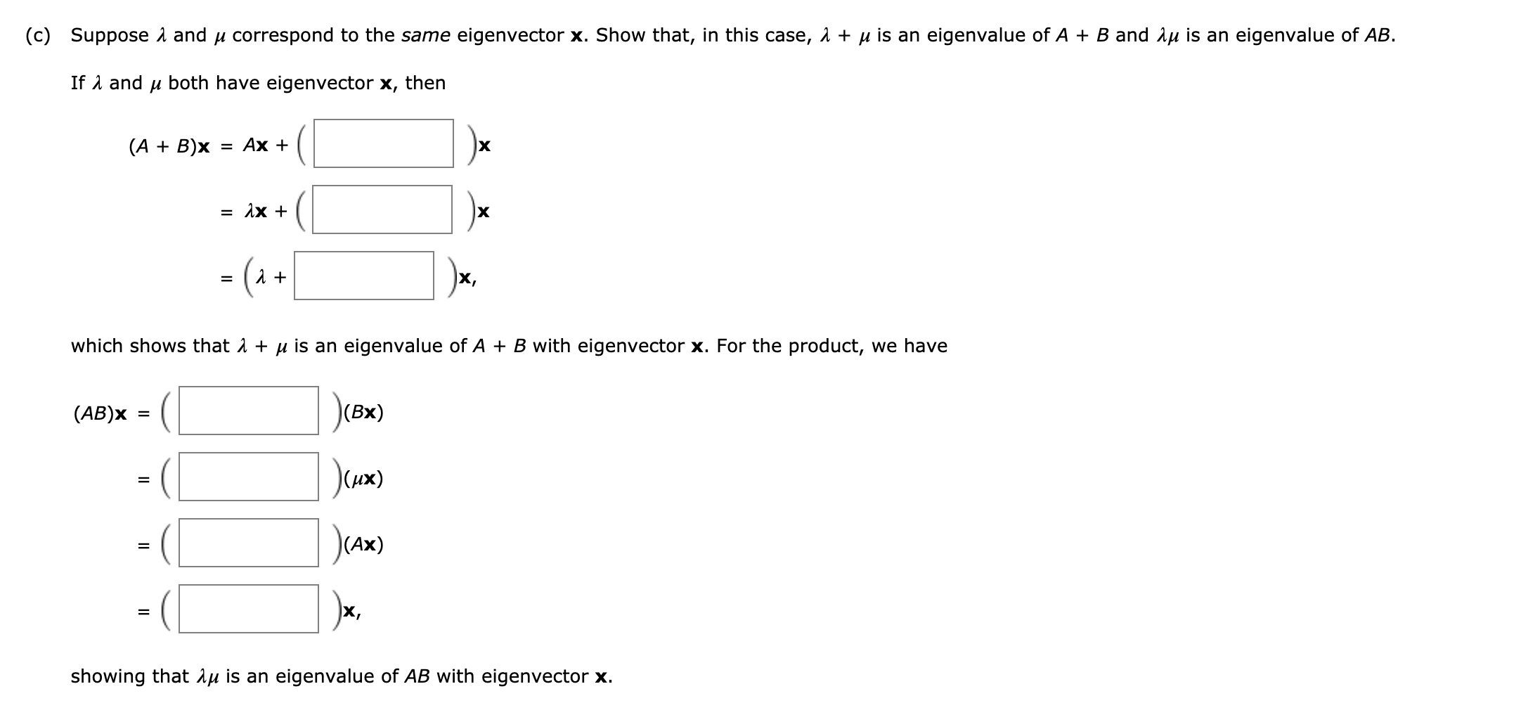 Solved Let A and B be nxn matrices with eigenvalues i and u, | Chegg.com