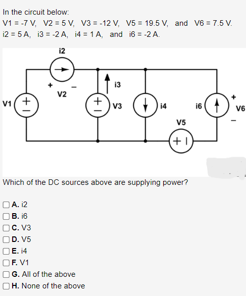 Solved In the circuit below: V1=−7 V, V2=5 V, V3=−12 V, | Chegg.com