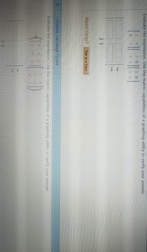 Solved Evaluate the expression. Use the matrix capabilities | Chegg.com