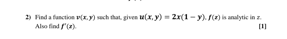 Solved 2) Find a function v(x,y) such that, given | Chegg.com