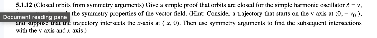 Solved 5.1.12 (Closed orbits from symmetry arguments) ﻿Give | Chegg.com