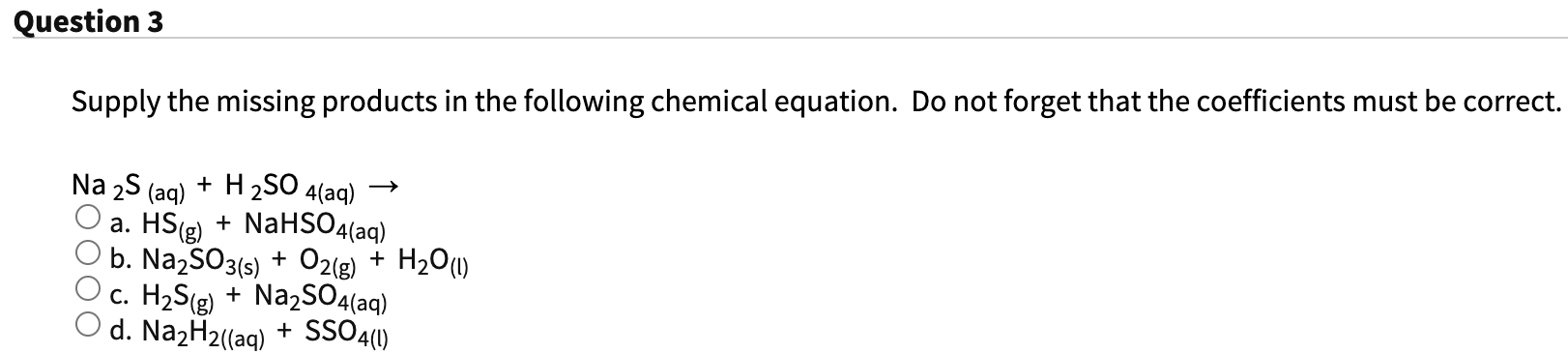 Solved Supply the missing products in the following chemical | Chegg.com