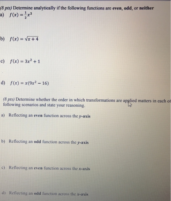 Solved (8 pts) Determine analytically if the following | Chegg.com