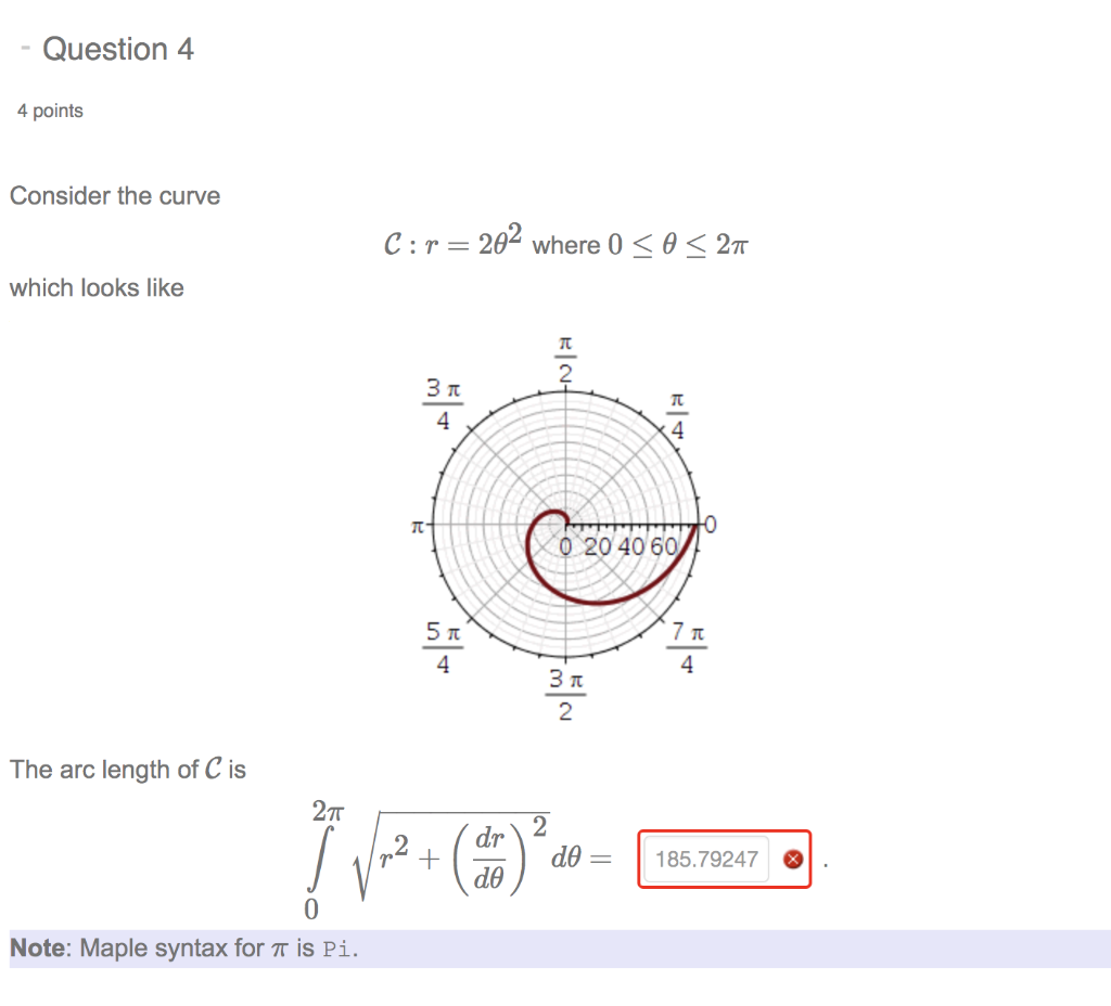 Solved Consider the curve C:r=2θ2 where 0≤θ≤2π which looks | Chegg.com