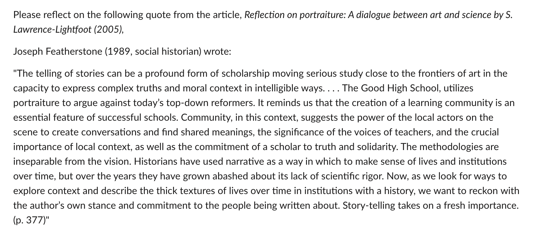 Solved Please reflect on the following quote from the | Chegg.com