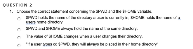 Solved 1. Choose the correct statement concerning the \$PWD | Chegg.com